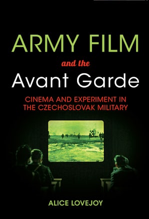 Army Film and the Avant Garde