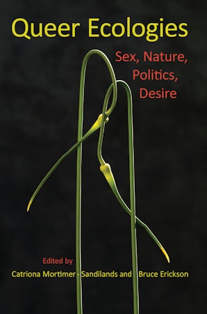 Queer Ecologies